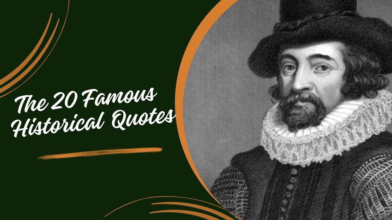 Top 20 Historical Quotes All time | Historical Quotes | Motivational ...