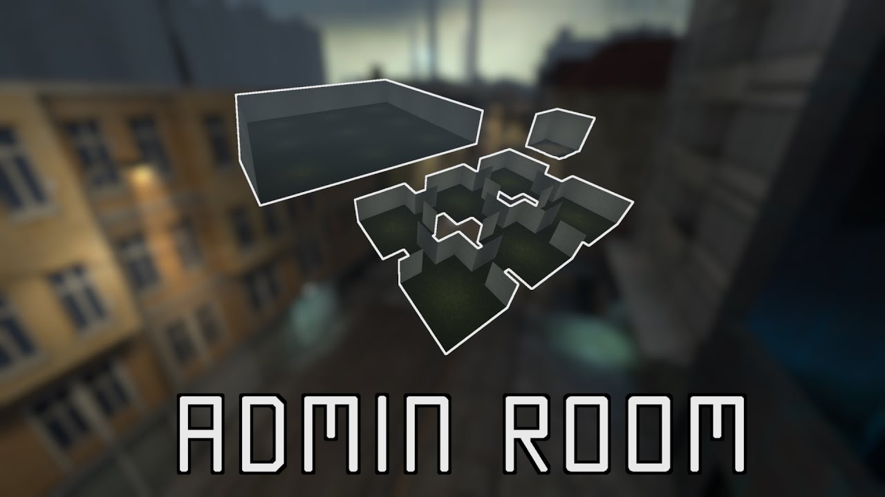 Admin Room [Map: rp_city17_district47] - YouTube