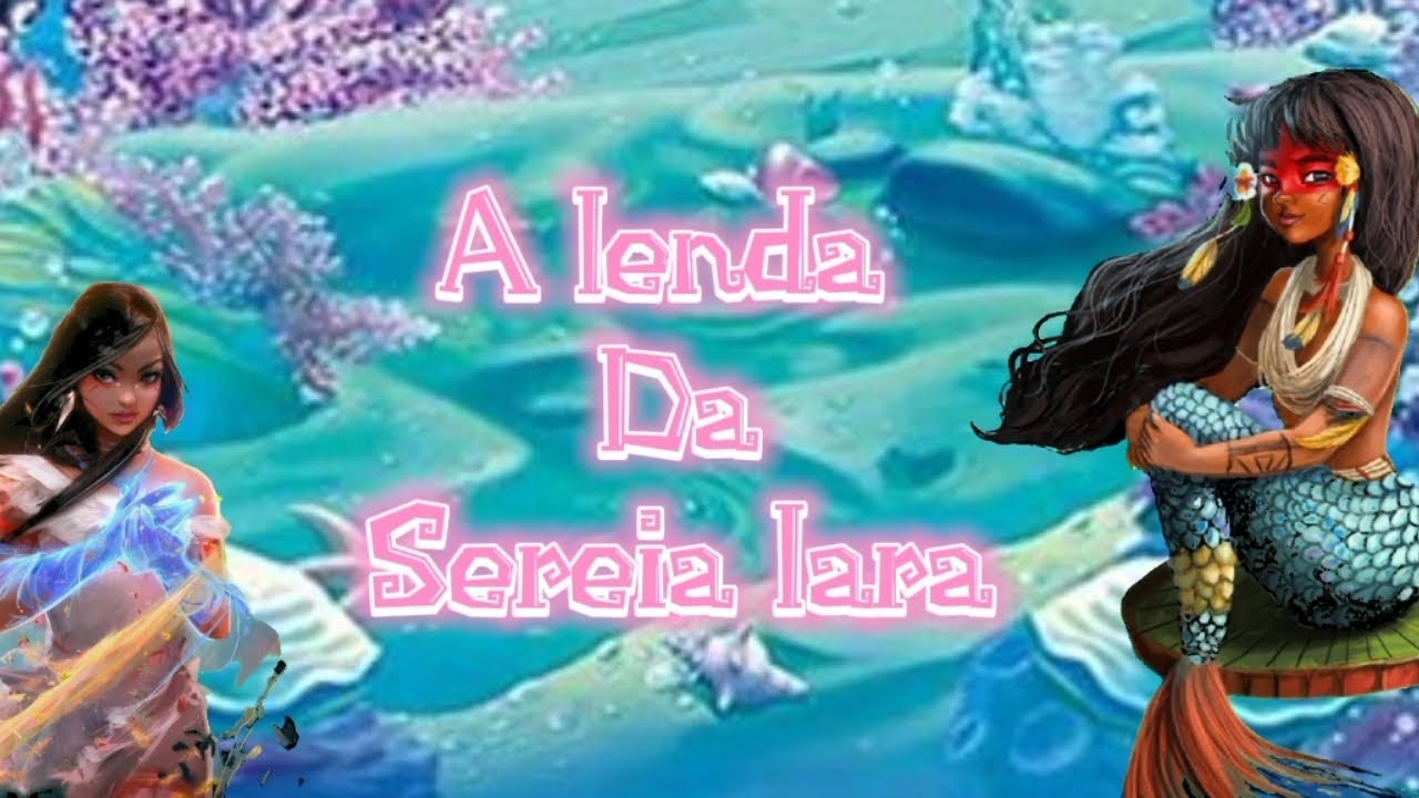A Lenda da Sereia Iara #iara #mitologia #folclore - YouTube