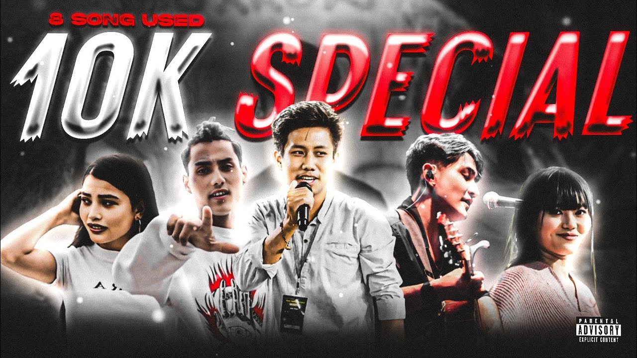 10K Special Mashup (PROD BY. KH SOHEN) | Shei Hum, Chand Ningthouja ...