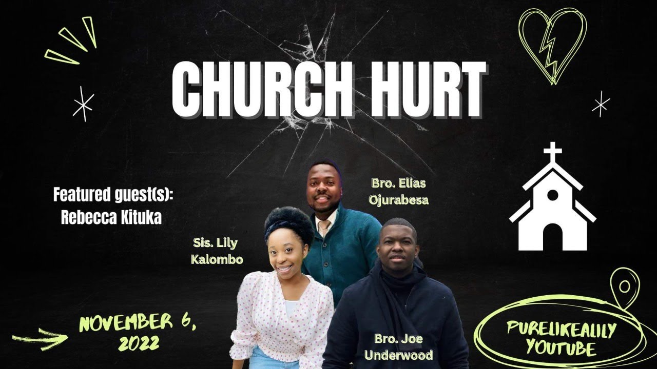 Let's talk about CHURCH HURT - have you been hurt by the church? - YouTube