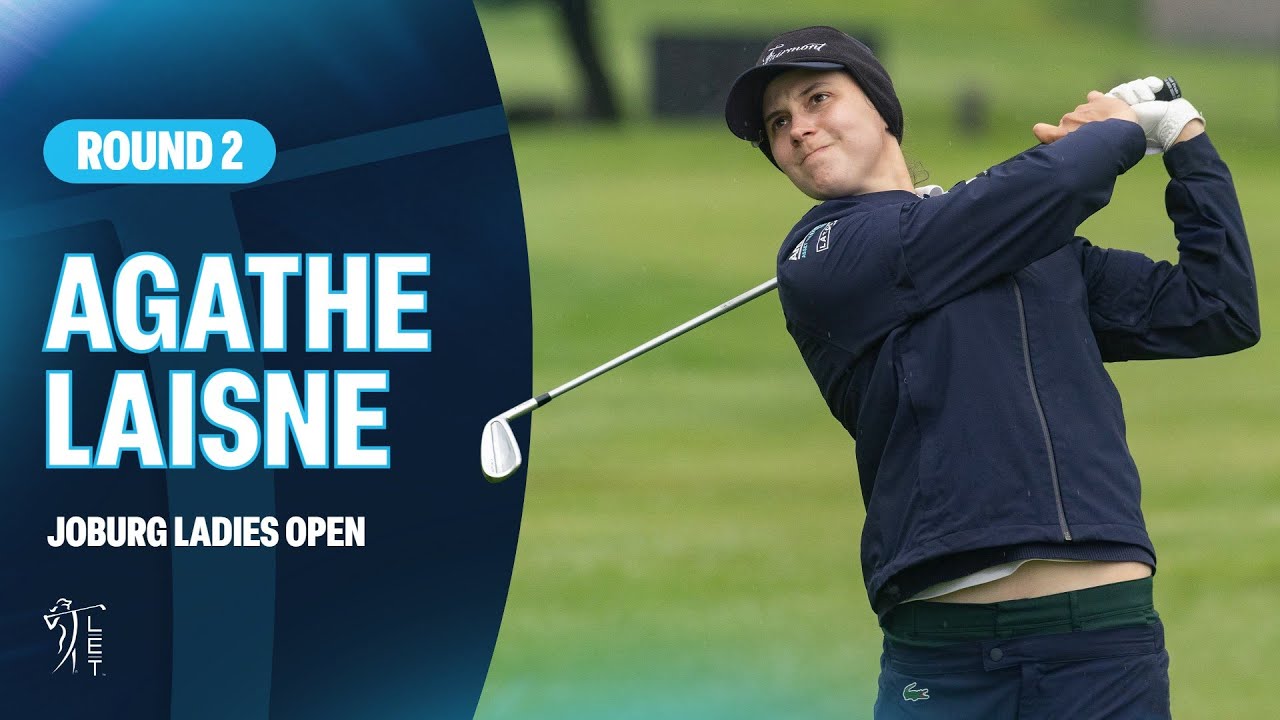 Agathe Laisne fires the round of the day 67 (-6) | Joburg Ladies Open ...