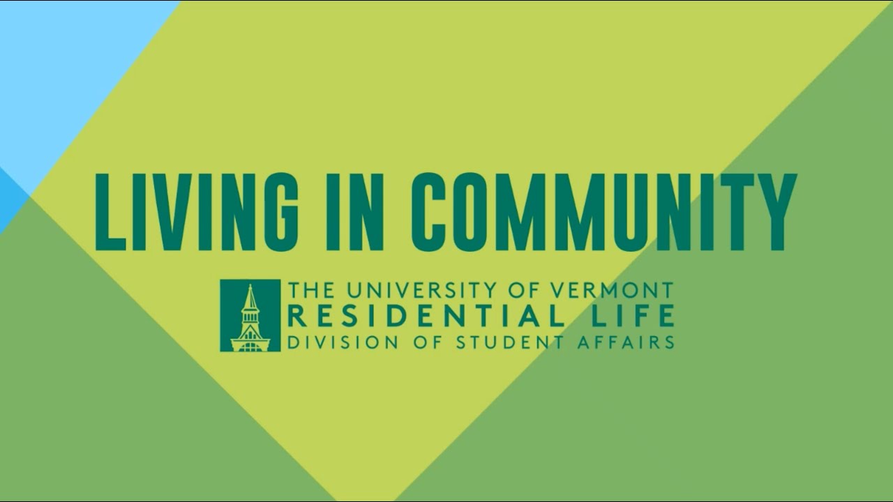 Living in Community—UVM Summer Virtual Orientation with Residential ...