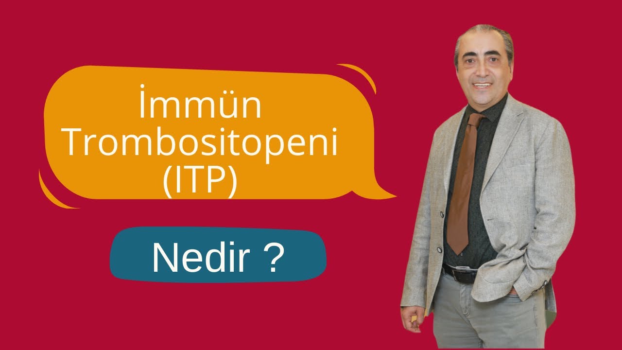 İmmün Trombositopeni (ITP) Nedir? - YouTube