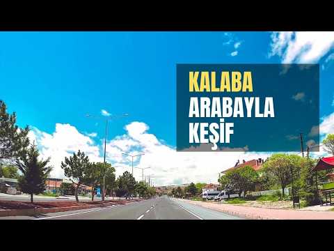 Kalaba Yol Manzaraları | Arabayla Doğa ve Keşif Turu | Avanos
