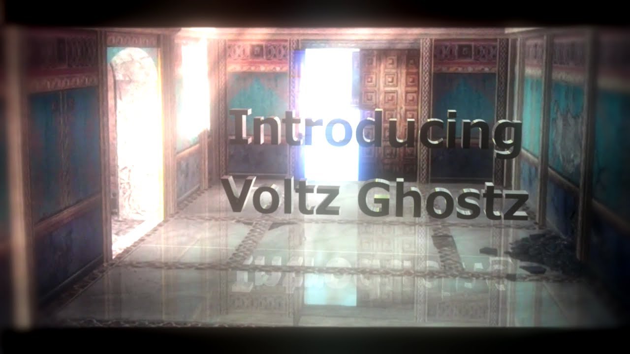 Introducing Voltz Ghostz - YouTube