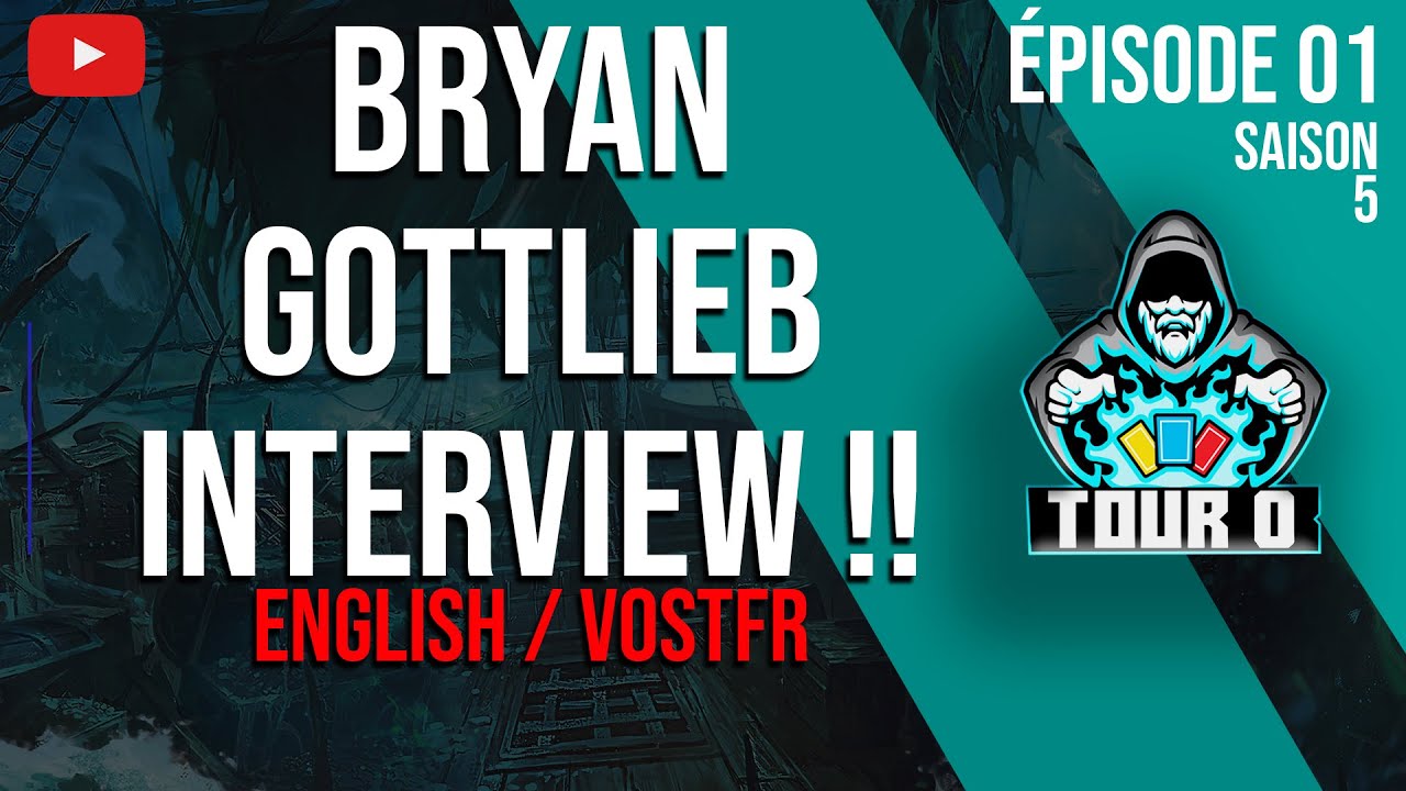Épisode 1 : [ENG / VOSTFR] BRYAN GOTTLIEB SUR TOUR 0 - Tour 0 Saison 5 ...
