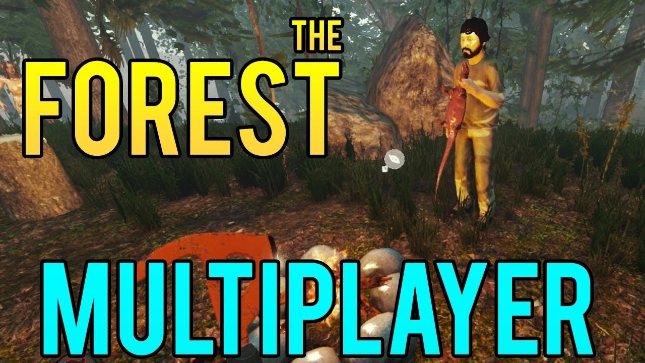 THE FOREST MULTIPLAYER! - YouTube