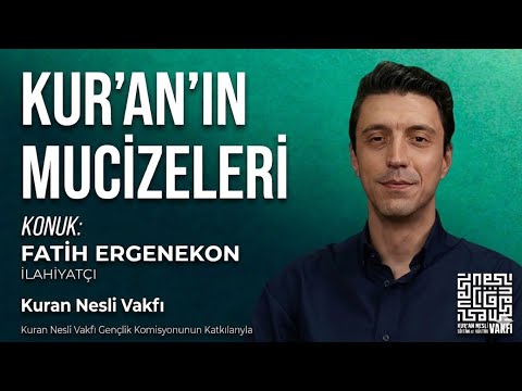 Kur'an Mucizeleri | Fatih Ergenekon
