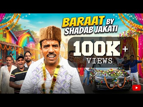 Barat by shadab Jakati 😜 shadab ki funny video 