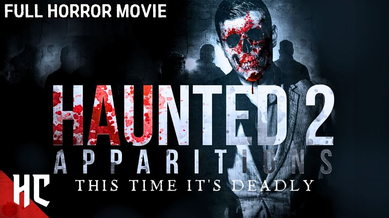 Haunted 2: Appartions | Horror Movie Full Movie | Paranormal Horror ...