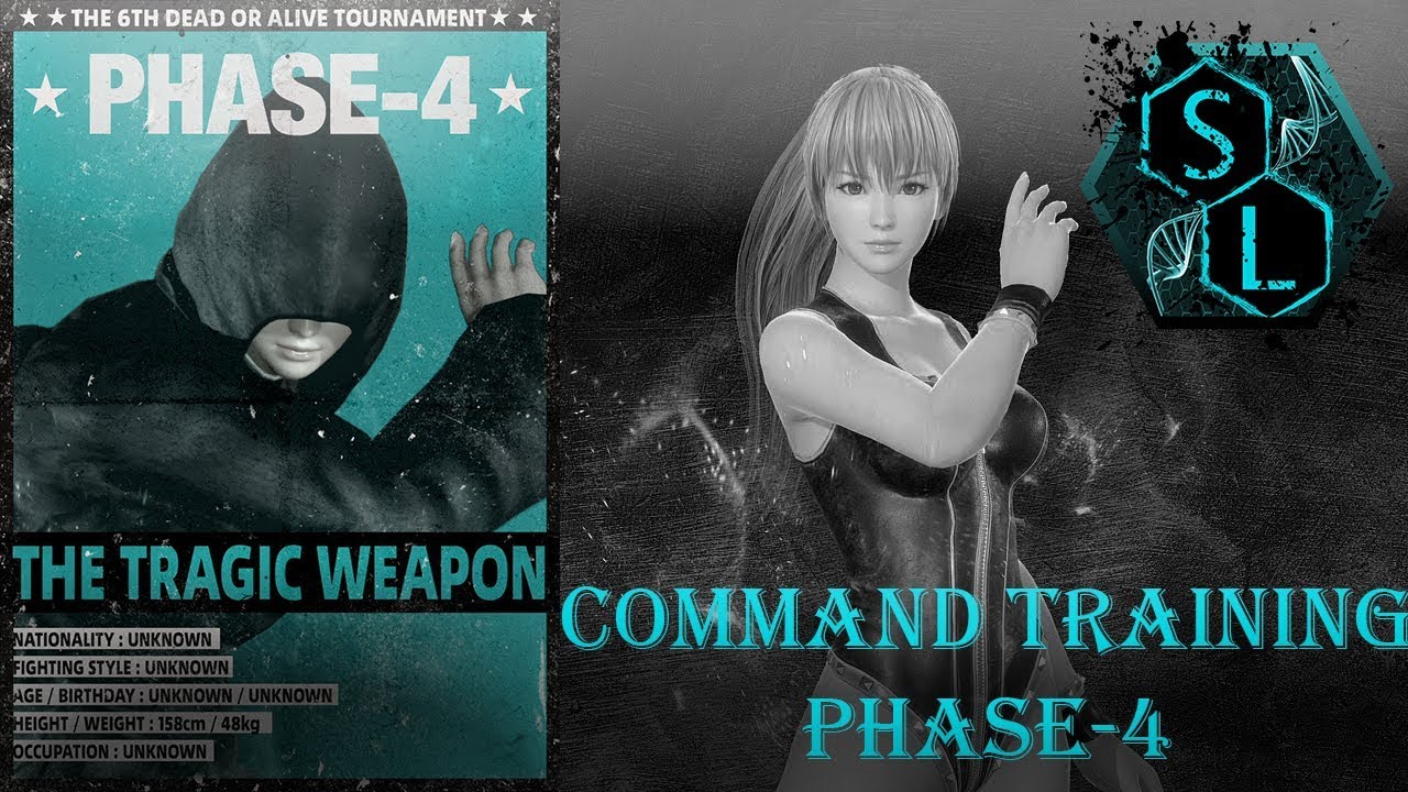 DOA 6- Phase 4 Command Training - YouTube