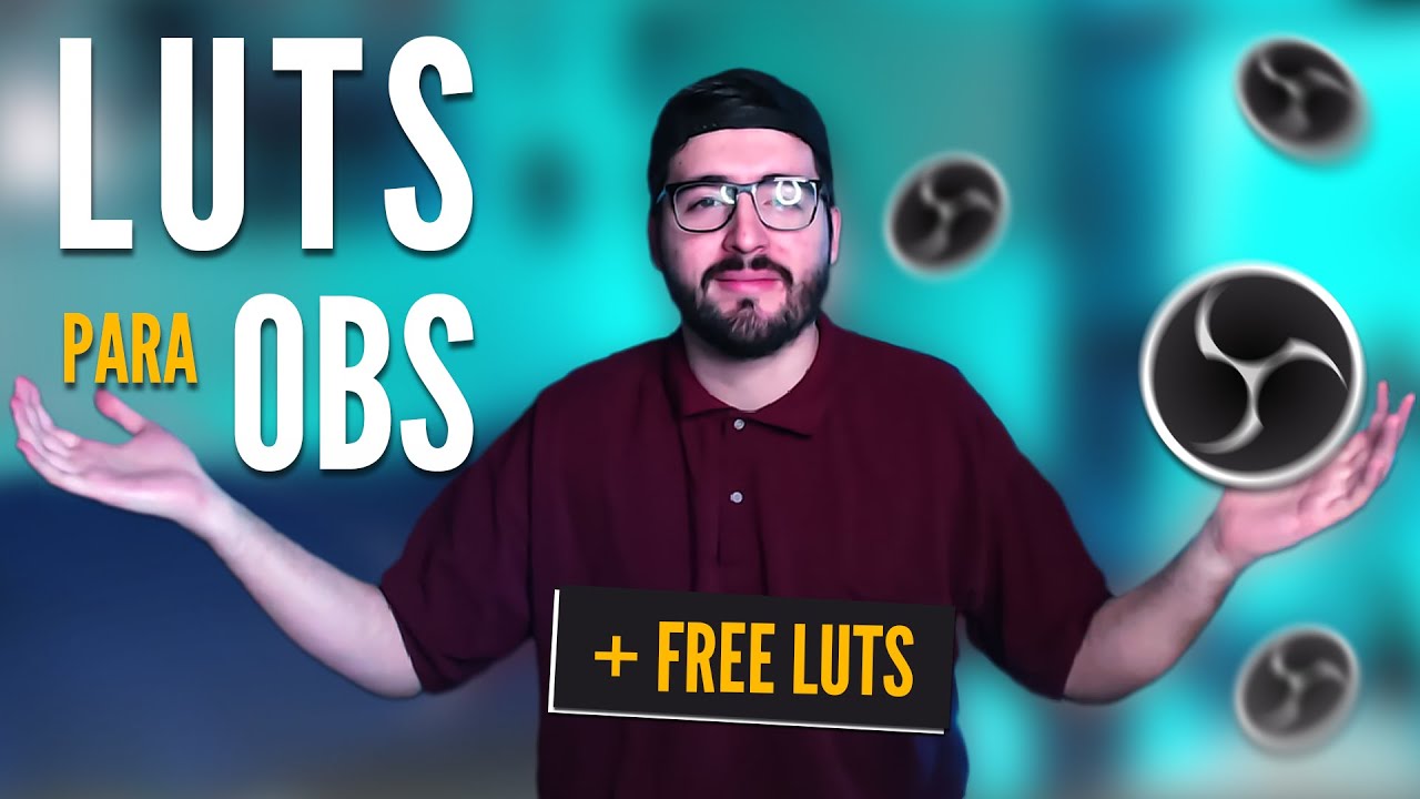 Cómo poner FILTROS a tu WEBCAM + FILTROS GRATIS I Tutorial OBS+LUTS ...