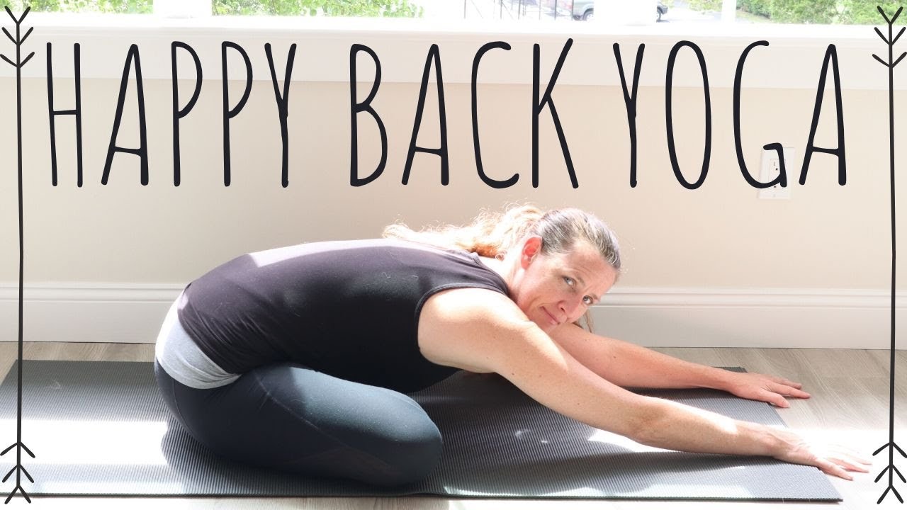 Yoga for a Happy Back | Kara Yoga - YouTube
