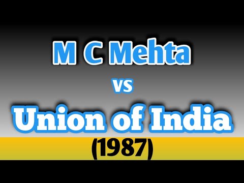 M C Mehta vs Union of India 1987 - YouTube