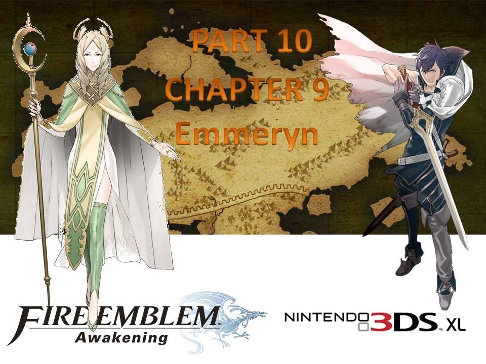 Let's Play Fire Emblem Awakening Part 11 Chapter 9: Emmeryn (1/2) - YouTube