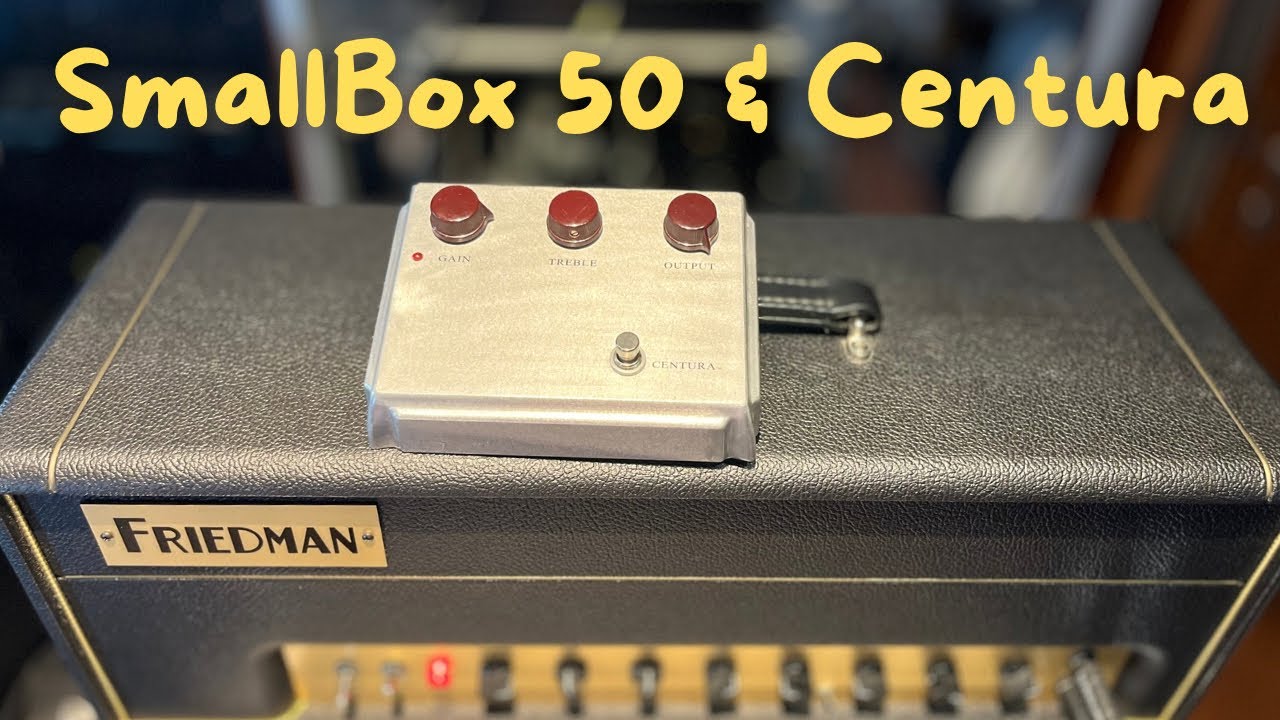 FRIEDMAN Small Box 50 with CERIATONE Centura overdrive - YouTube