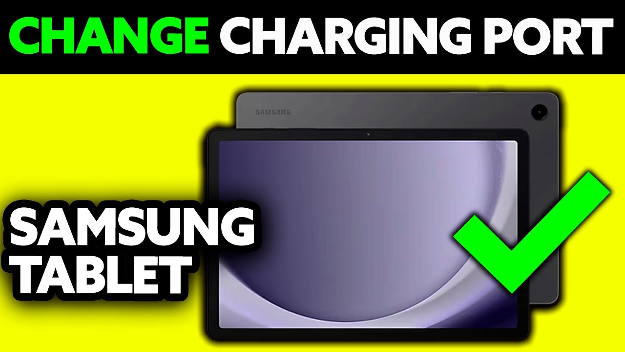 How To Change Samsung Tablet Charging Port (2025) - Step by Step - YouTube