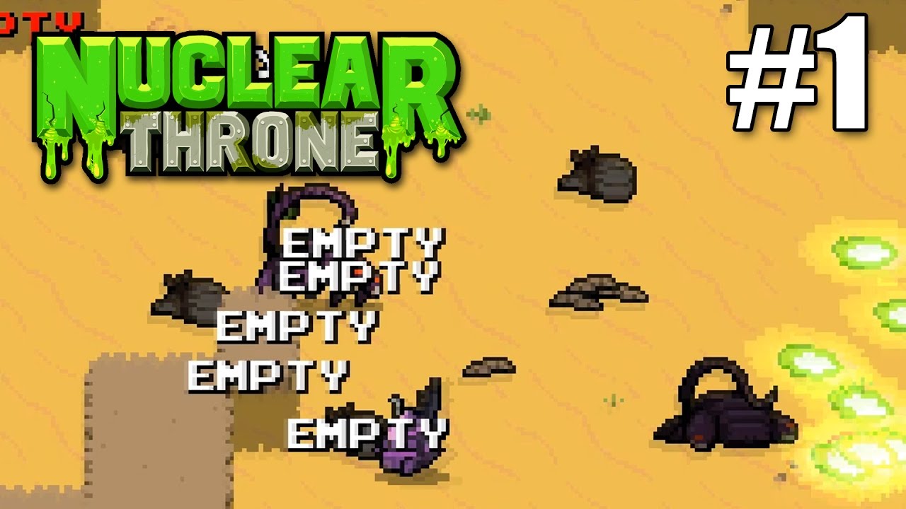 Let's Play Nuclear Throne Gameplay (#1) - OUT OF AMMO! - YouTube