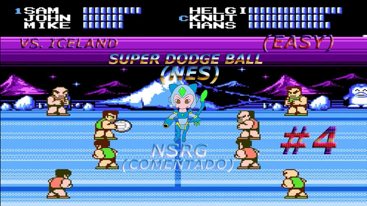 4-Super Dodge Ball (NES)(Elimination Round 4)(VS Iceland)(Easy ...