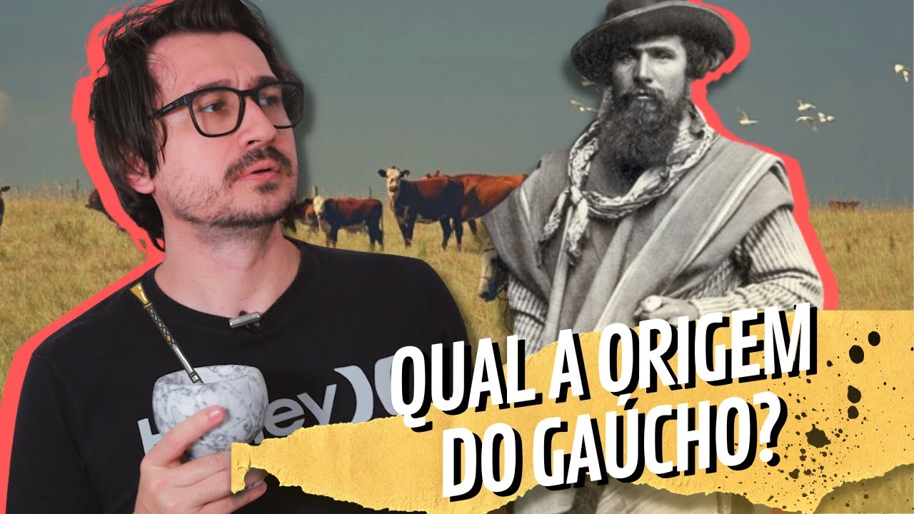 QUAL A ORIGEM DO GAÚCHO? || VOGALIZANDO A HISTÓRIA - YouTube