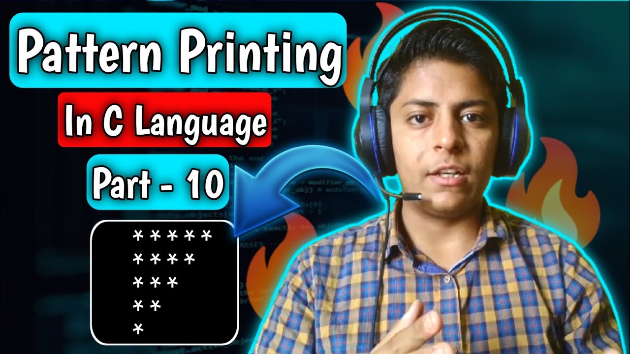 Pattern Printing Tutorial || C language || Part - 10 ( Logic Building ...