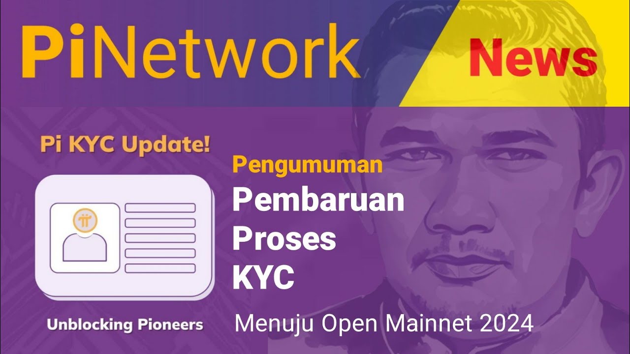 Pi Network ll Pembaruan proses KYC - YouTube