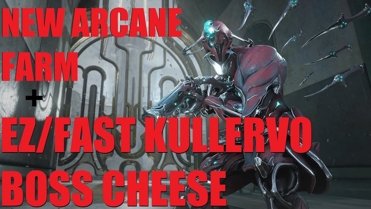 [WARFRAME] Easy Fast New Arcanes/Kullervo Farming Strategy Guide | The Seven Crimes Of Kullervo ...