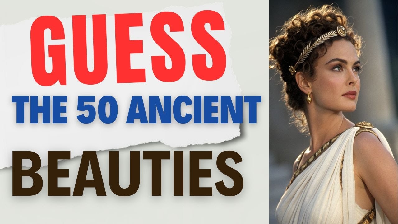 Can You Guess the 50 Legendary Beautiful Women of the Ancient World ...