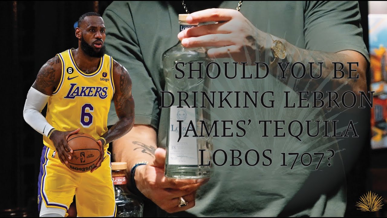 Should You Drink Lebron James' Tequila Lobos 1707 - YouTube