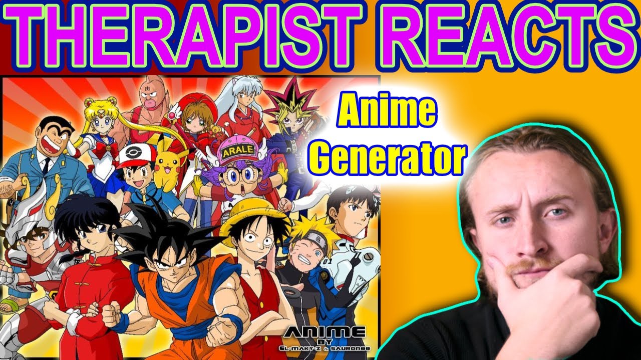 THERAPIST REACTS TO Random Anime Generator - YouTube