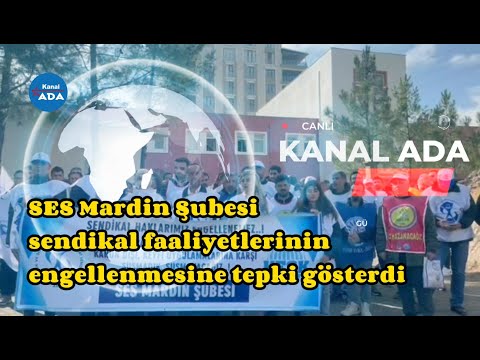 SES Mardin Şubesi sendikal faaliyetlerinin engellenmesine tepki gösterdi