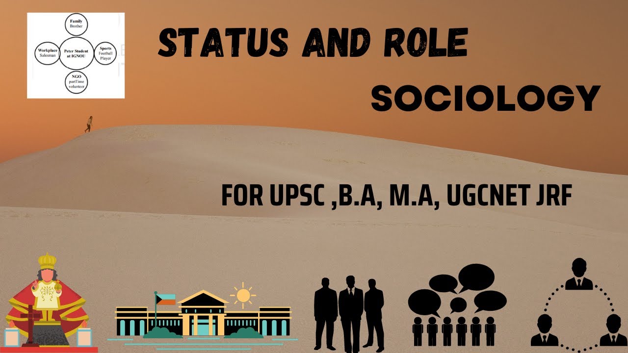 Status & Role Sociology UPSC UGCNET JRF MA BA MULTI ROLE ROLE SET - YouTube