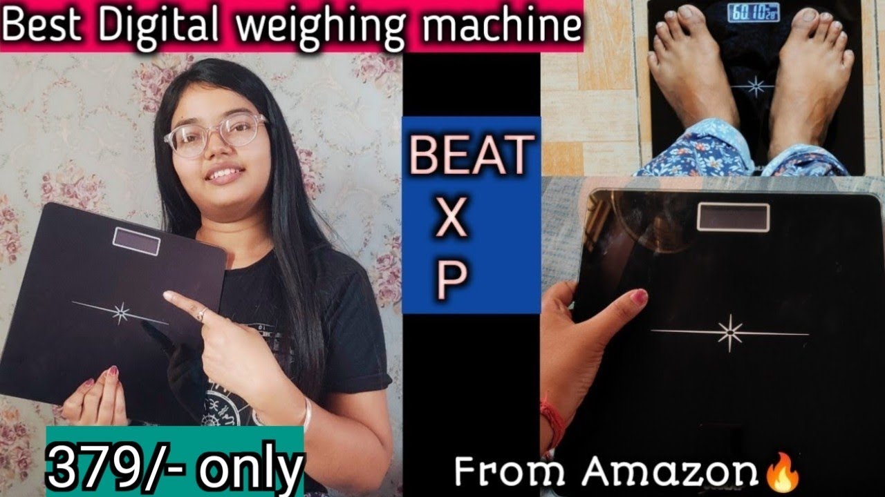 Best Weighing Machine Review after 6 months | Beat XP Weighing Machine ...