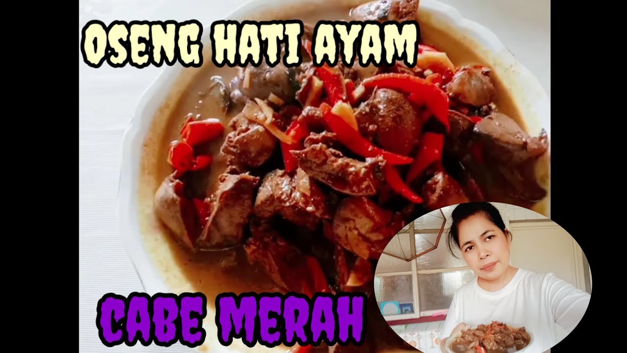 Oseng hati ayam cabe merah ‼️simple dan enaknya bikin ketagihan - YouTube