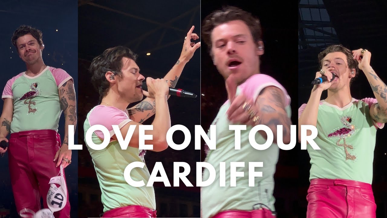 HARRY STYLES LOVE ON TOUR CARDIFF - YouTube