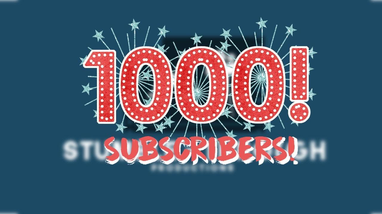 celebrating 1000 subscribers - YouTube