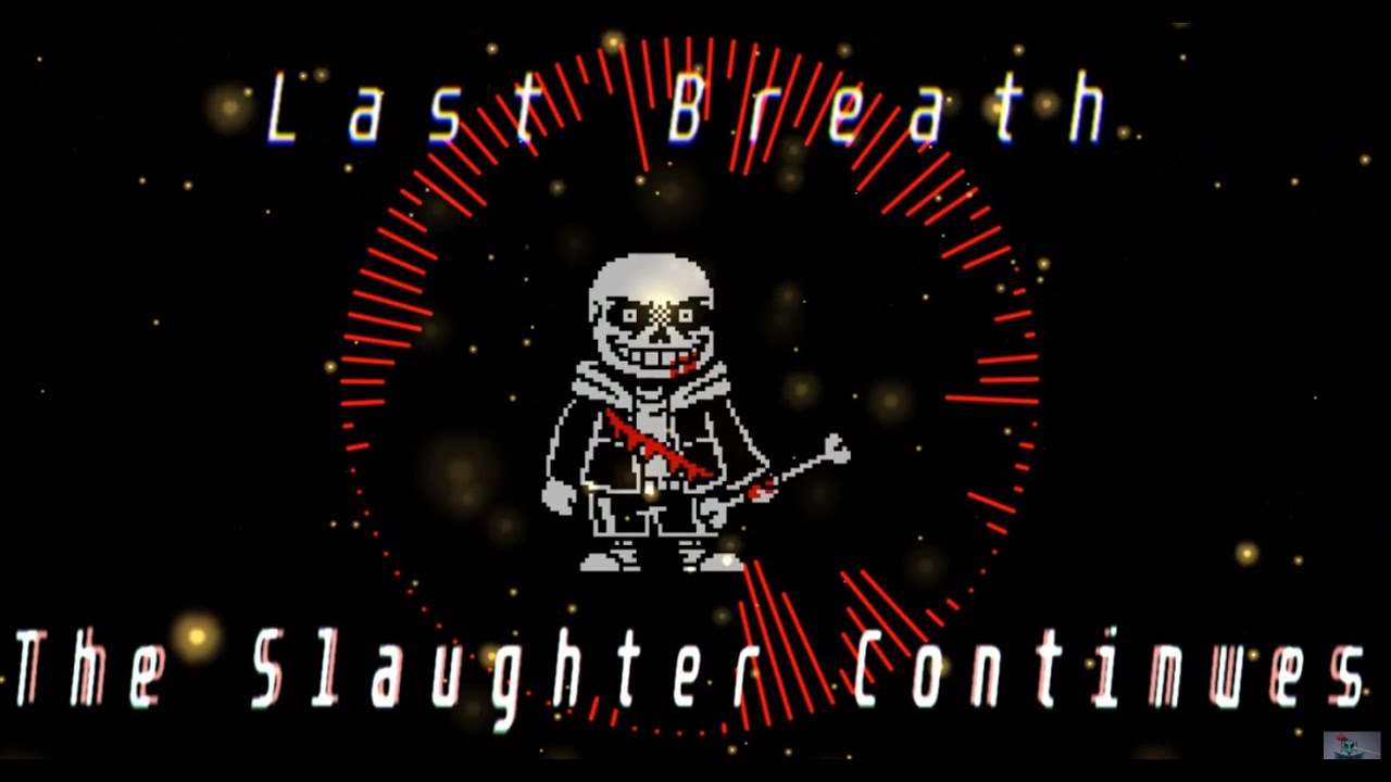 Undertale Last Breath