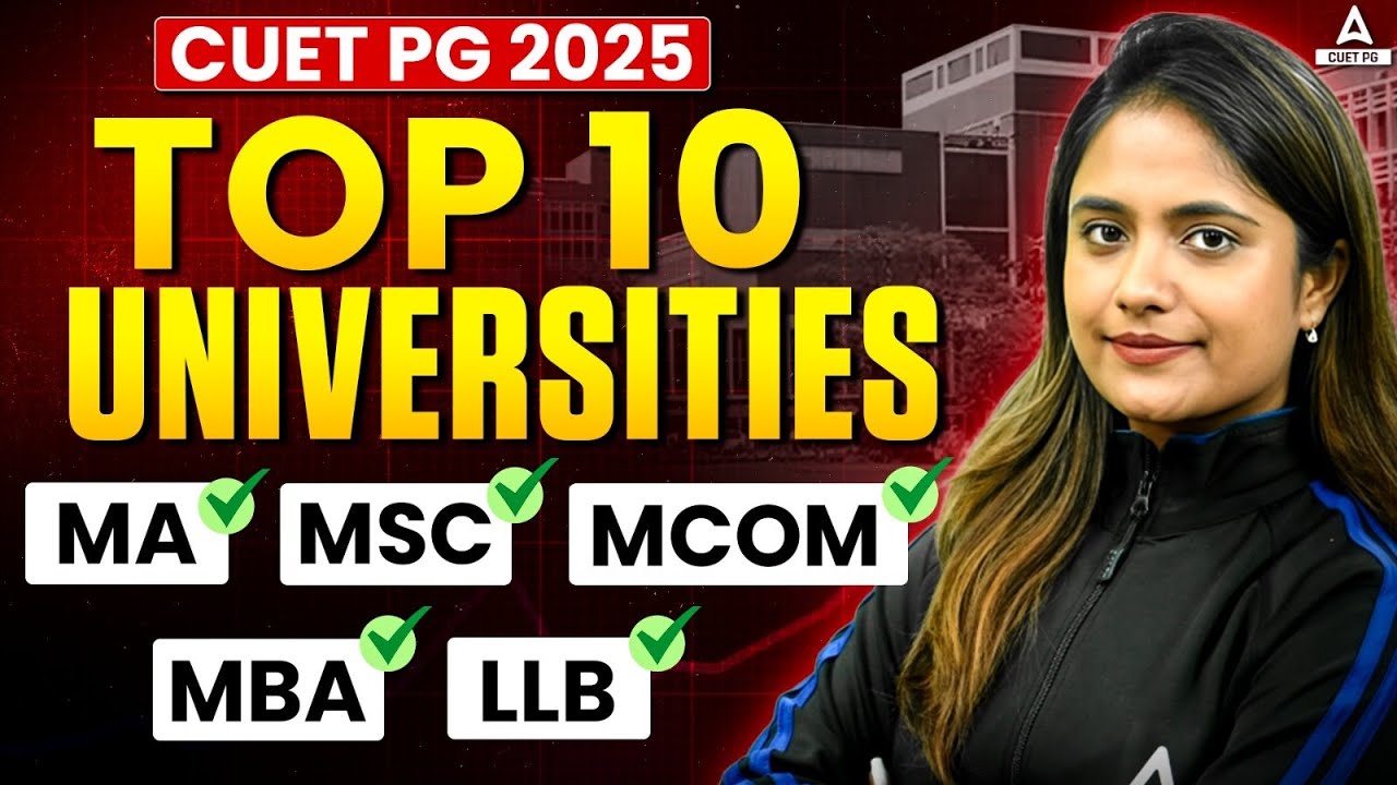 Top 10 CUET PG Universities for MA, MSc, MCOM, MBA, LLB 2025! #trending ...