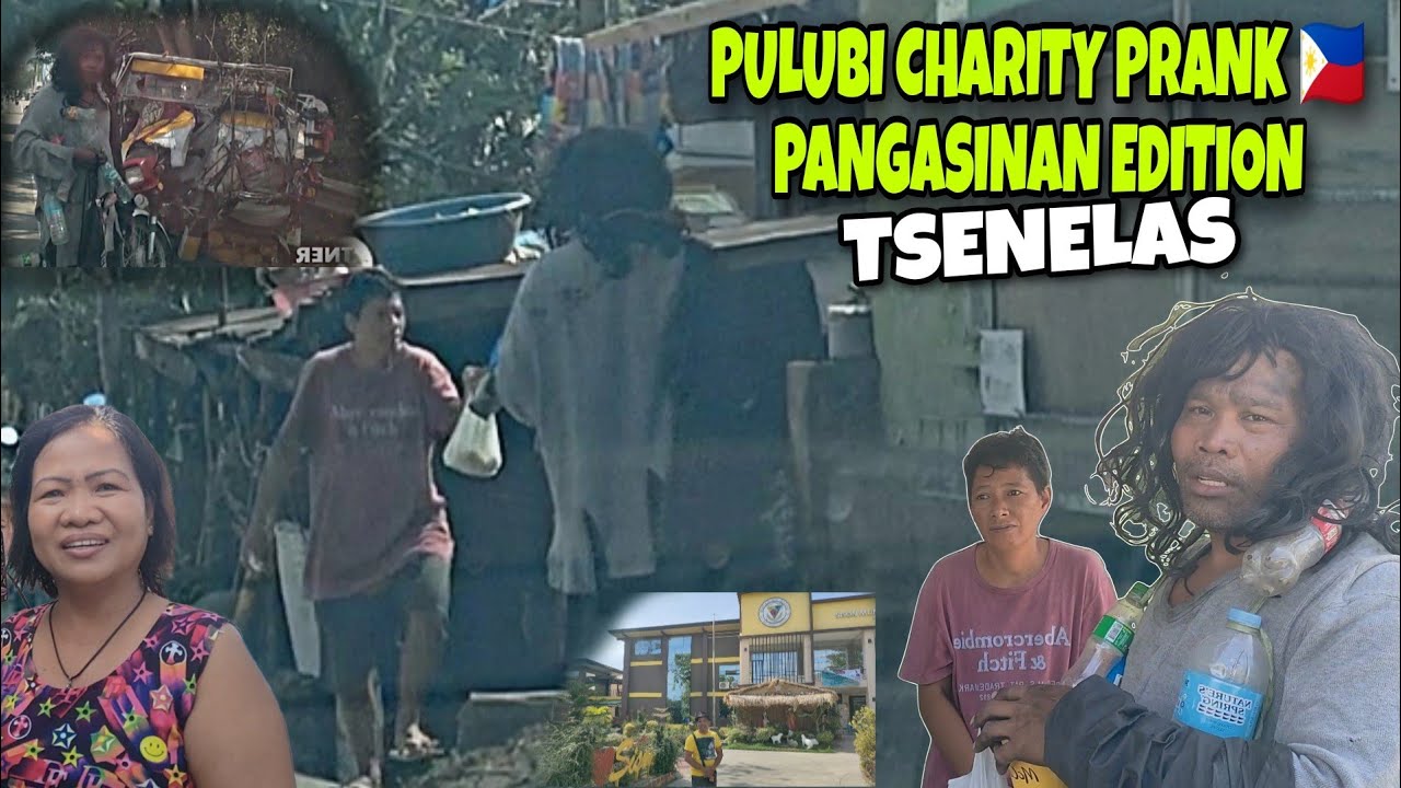 PULUBI CHARITY PRANK 🇵🇭 PANGASINAN EDITION ‼️ TSENELAS - YouTube