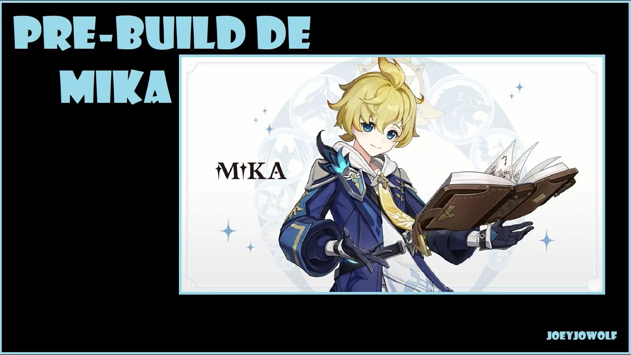 Pre-Build de Mika: Artefactos y Armas | Genshin Impact - YouTube