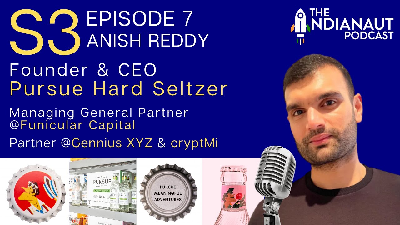 S3E7: Pursue Hard Seltzer Founder & CEO Anish Reddy - YouTube