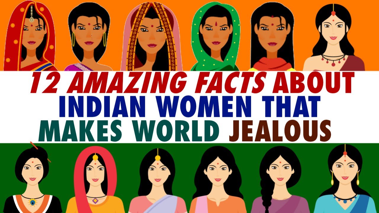 12Amazing Facts About Indian Women That Makes The World Jealous 12Amazing Facts About Indian Women That Makes The World Jealous