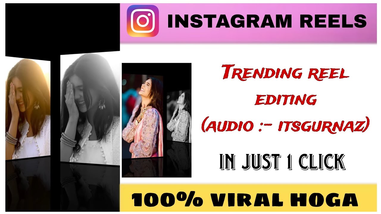 itsgurnaz reel editing | Trending instagram reel editing | mea lovely ...