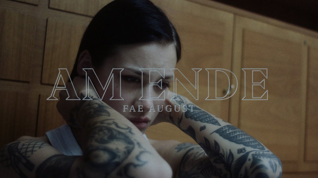 Fae August - Am Ende (Official Video) - YouTube
