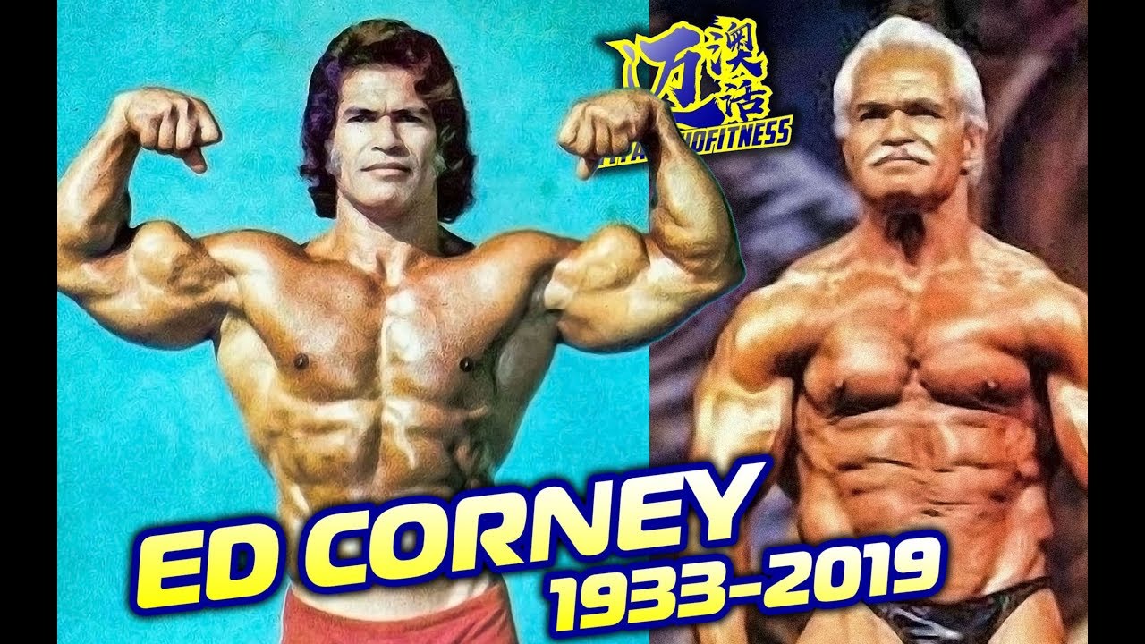 ED CORNEY⎟THE POSING KING⎟1933 - 2019⎟R.I.P⎟MOTIVAITON⎟激励 - YouTube