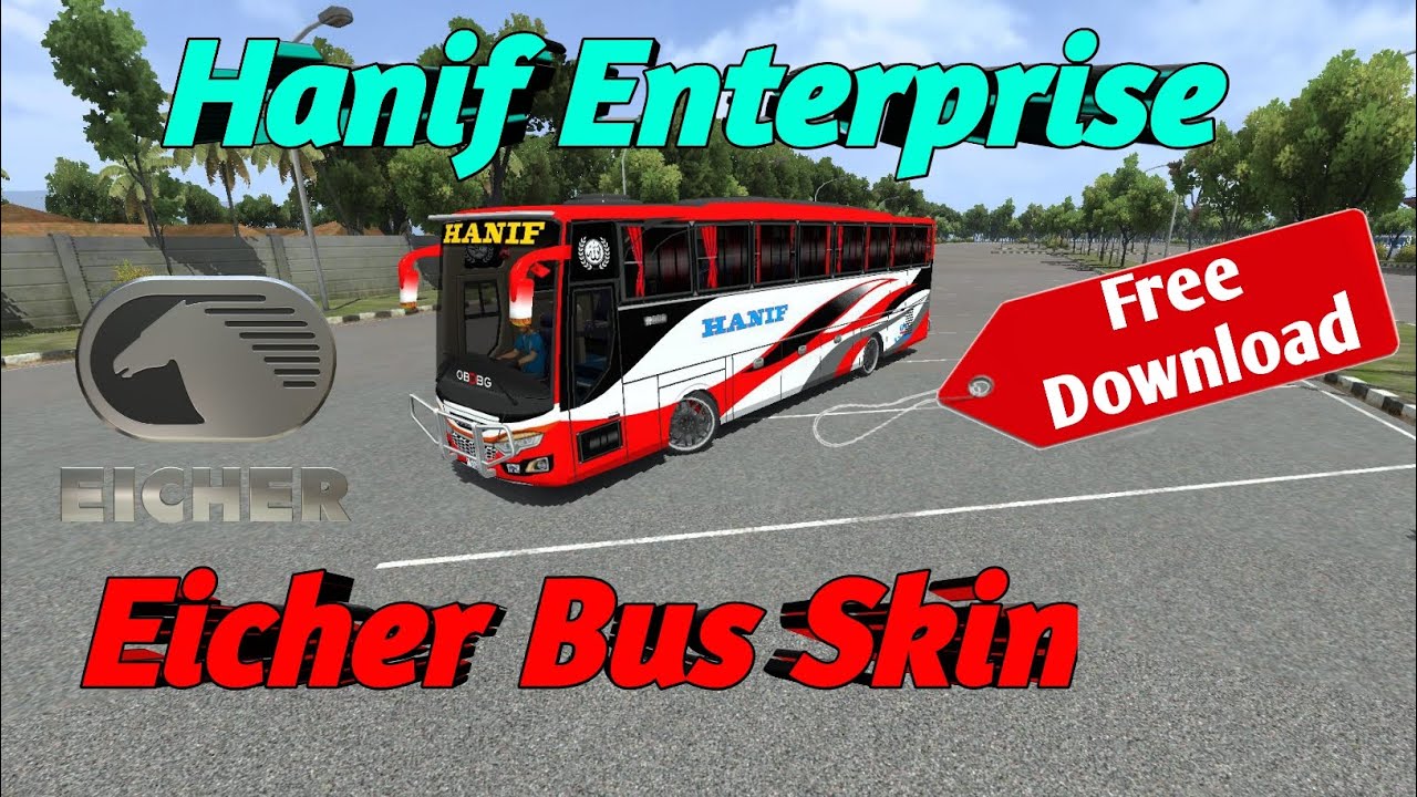 New Hanif Enterprise Eicher Bus Skin For Bussid | Free Download Link ...