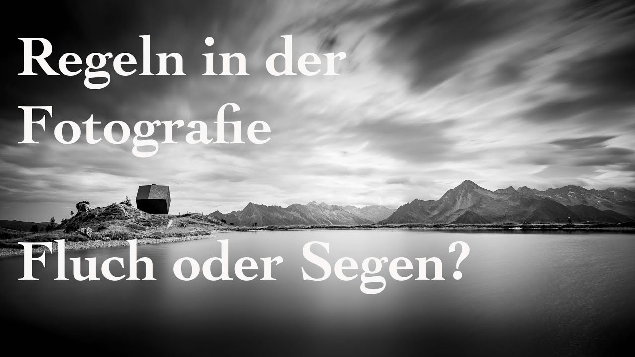 Regeln in der Fotografie (Fluch oder Segen) - YouTube