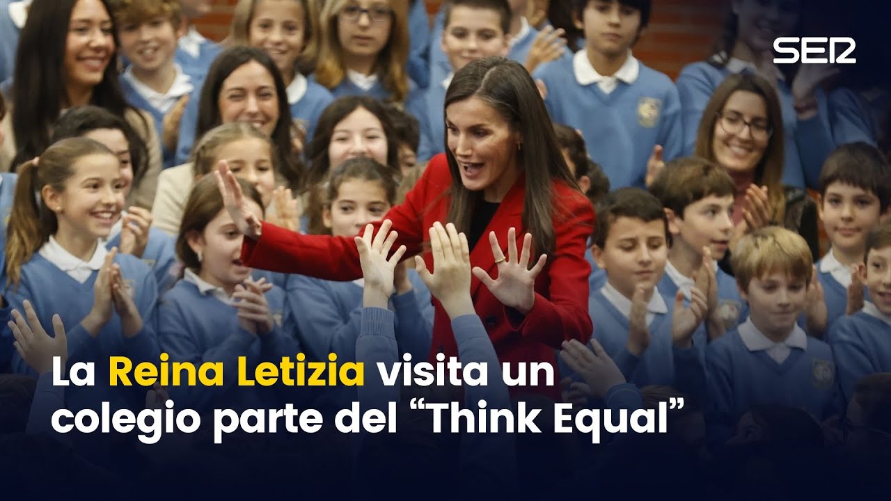 La Reina Letizia visita un colegio parte del “Think Equal” - YouTube