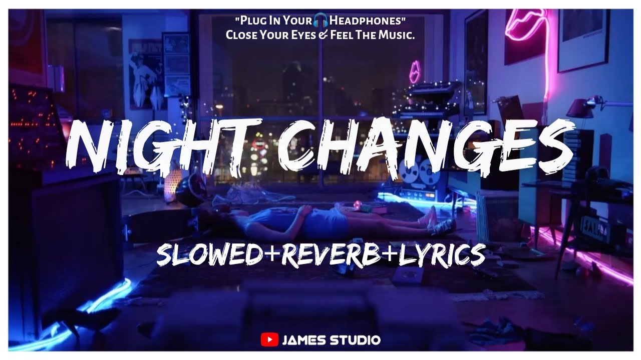 One Direction - Night Changes [Slowed+Reverb+Lyrics] || Lo-fi Song ...